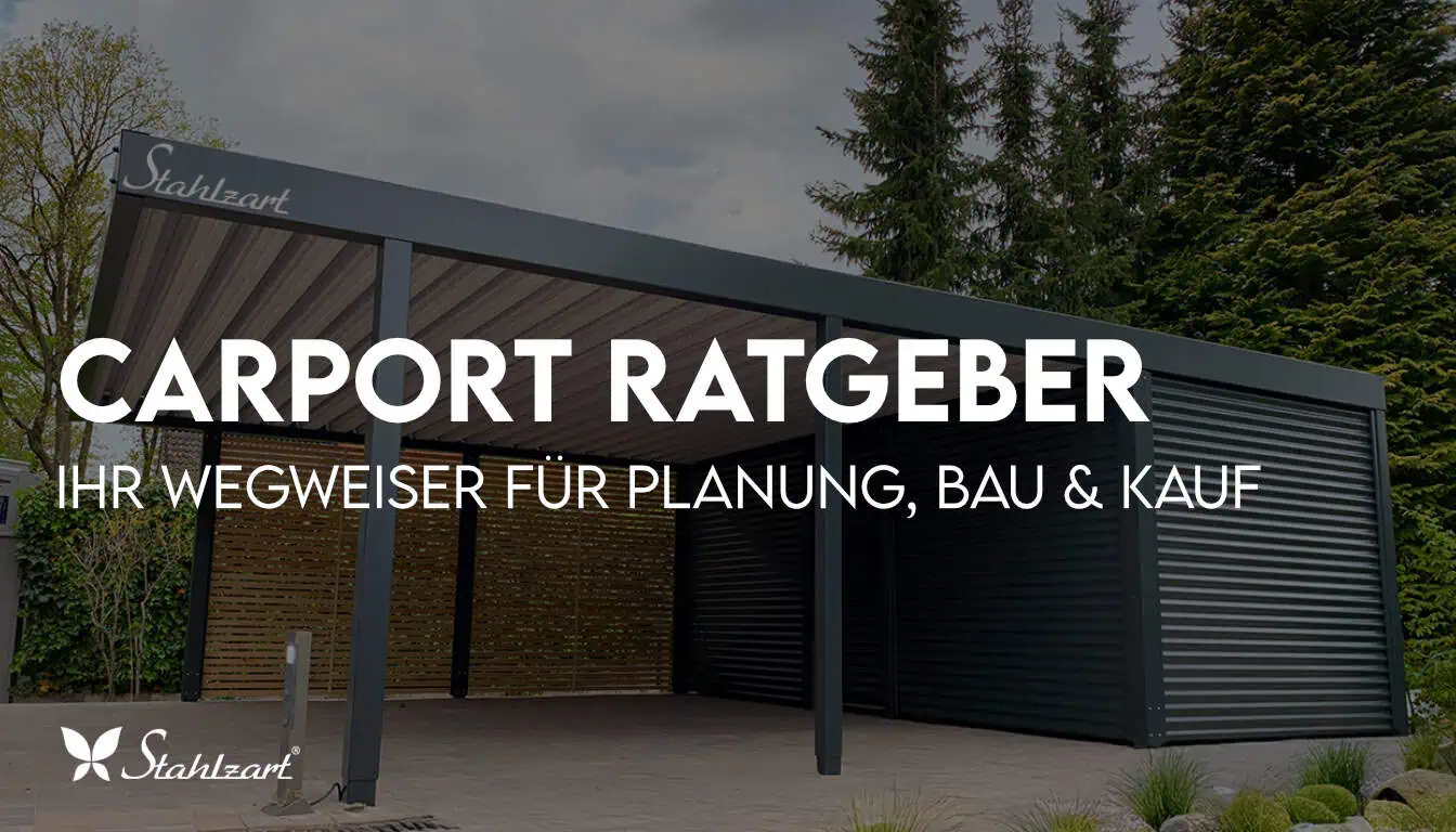 Carport Ratgeber | Ihr Wegweiser für Planung, Bau & Kauf